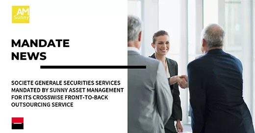 Societe Generale Securities Services mandated by Sunny Asset Management ...