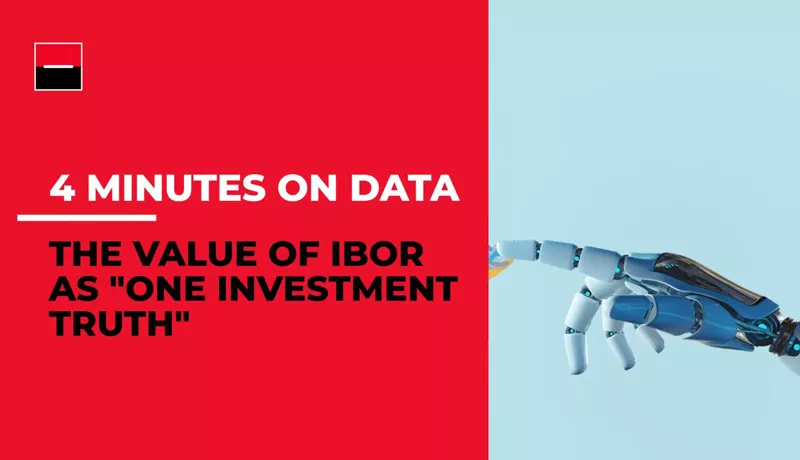 The value of IBOR as "one investment truth" - Societe Generale ...