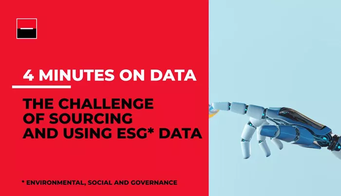 The challenge of sourcing and using ESG Data - Societe Generale ...